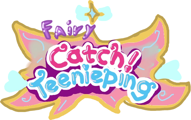 Fairy catch! teeniping | Catch! Teenieping Fanon Wiki | Fandom