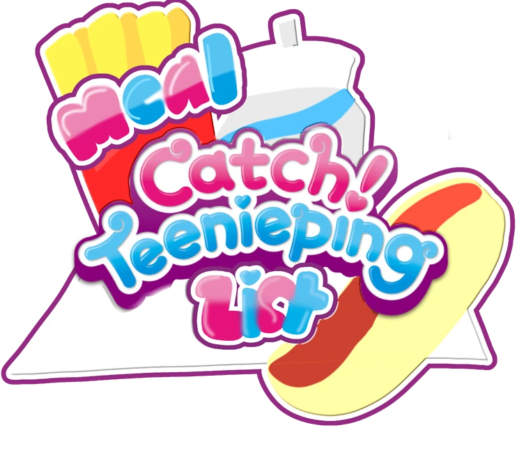 List of Meal Teeneipings | Catch! Teenieping Fanon Wiki | Fandom