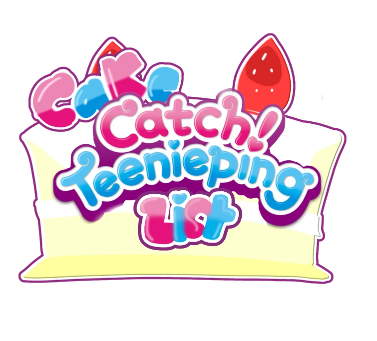 List of Cake Teeniepings | Catch! Teenieping Fanon Wiki | Fandom