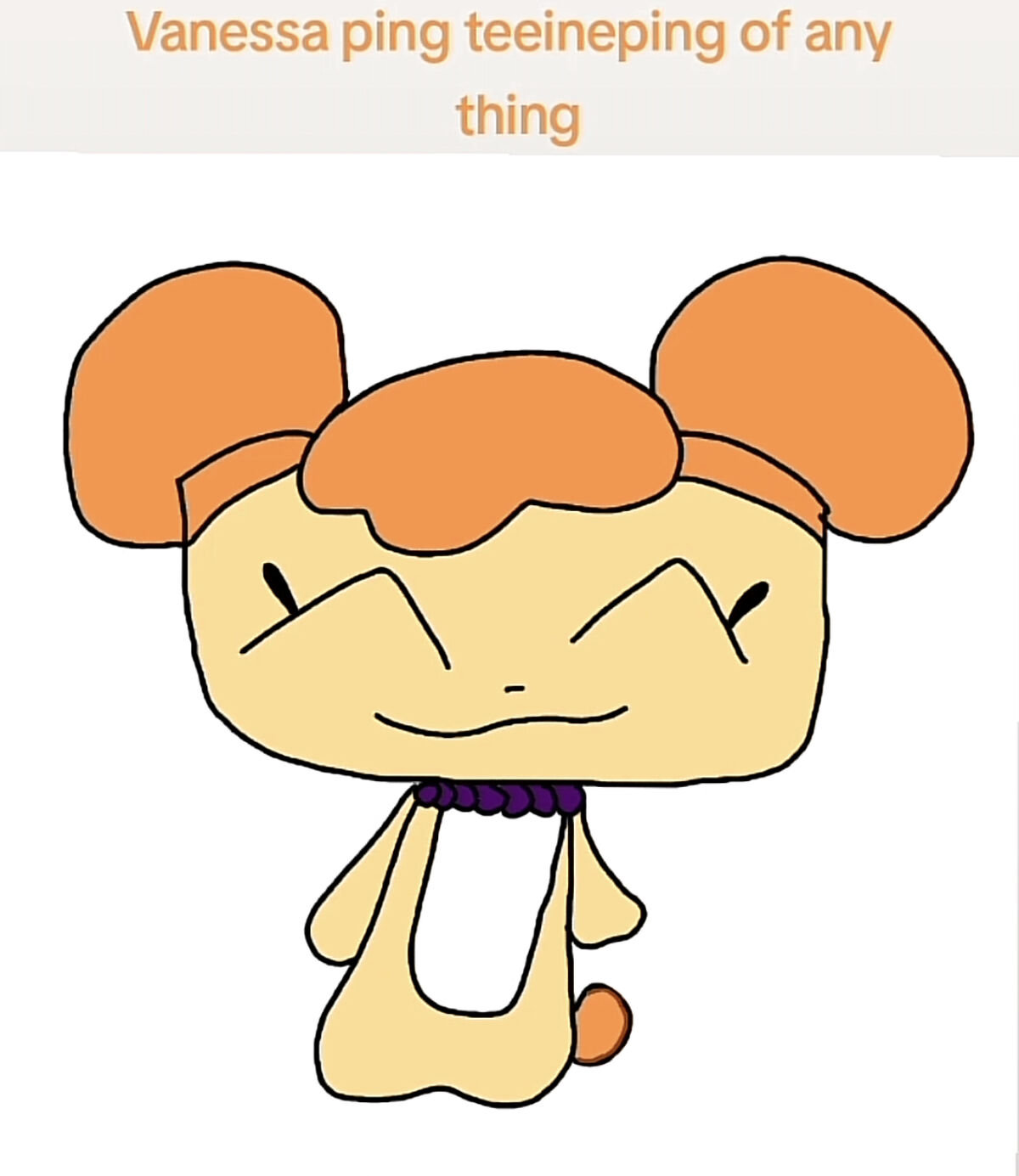 Vanessaping Catch Teenieping Fanon Wiki Fandom