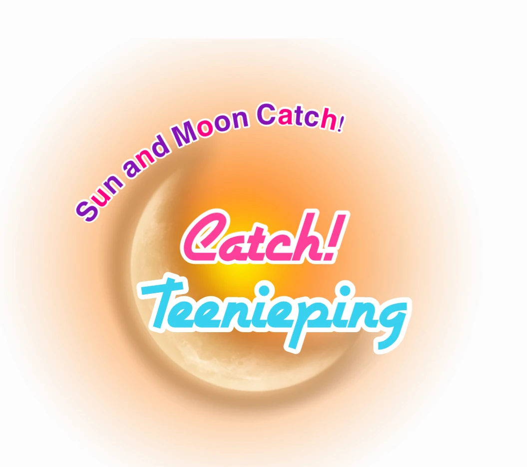 Sun and Moon Catch! Teenieping | Catch! Teenieping Fanon Wiki | Fandom