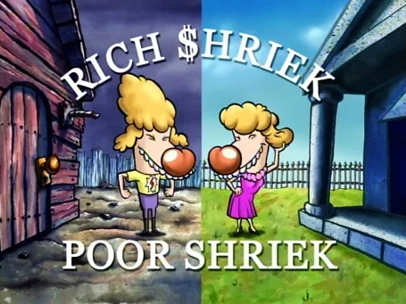 Rich $hriek, Poor Shriek | CatDog Wiki | Fandom
