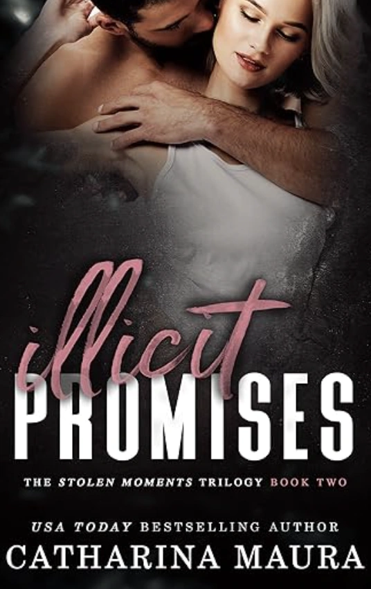 Illicit Promises | Catharina Maura Universe Wiki | Fandom