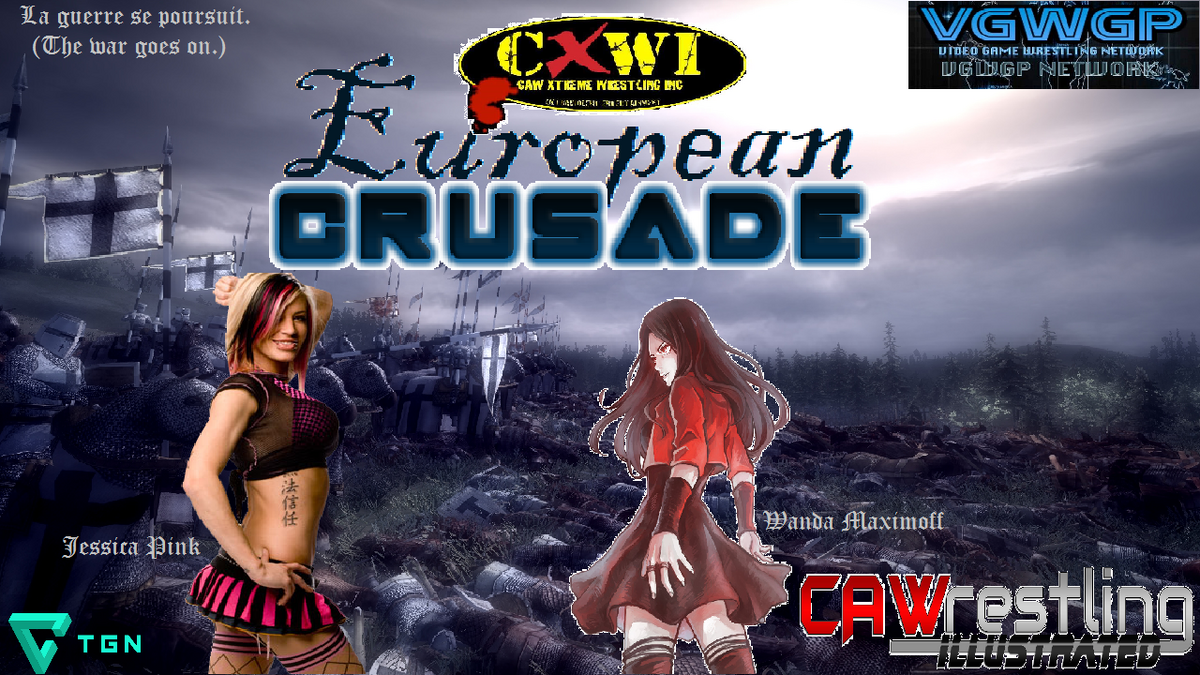 CXWI European Crusade | CAW Wrestling Network Wiki | Fandom CXWI European Crusade | CAW Wrestling Network Wiki | Fandom