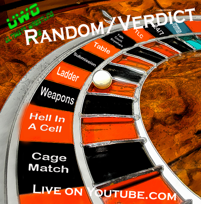 Uwo Random Verdict 2012 Caw Wrestling Network Wiki Fandom