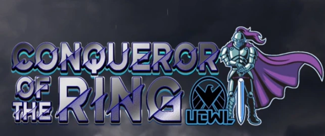 UCWL Conqueror of the Ring 2024 | CAW Wrestling Network Wiki | Fandom