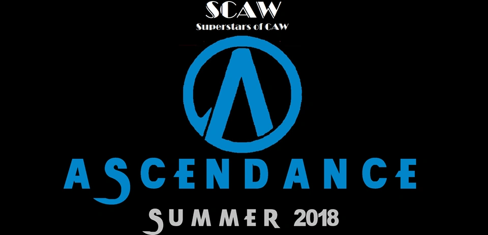 SCAW Ascendance 2018 | CAW Wrestling Network Wiki | Fandom