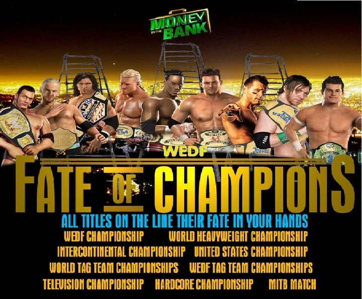 WEDF Fate of Champions 2 | CAW Wrestling Network Wiki | Fandom