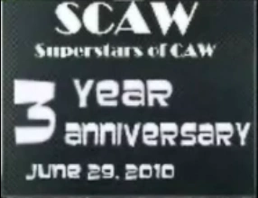 SCAW 3 Year Anniversary | CAW Wrestling Network Wiki | Fandom