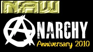NAW Anarchy Anniversary 2010 | CAW Wrestling Wiki | Fandom