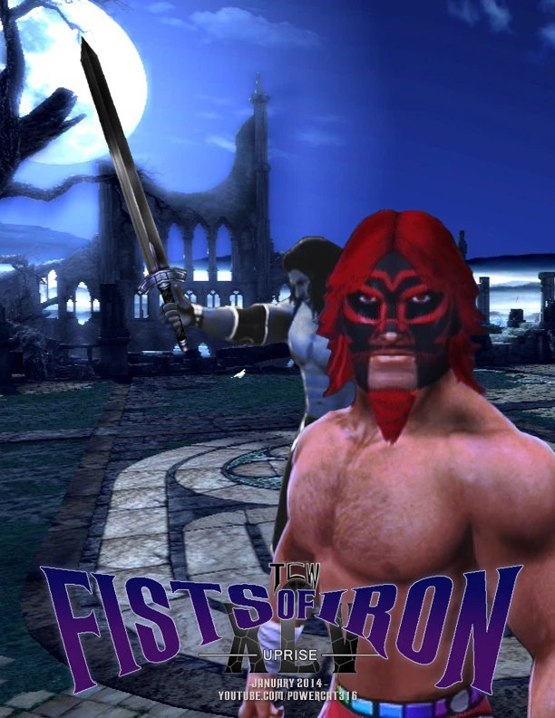 TCW* XLV: Fists of Iron Uprise | CAW Wrestling Wiki | Fandom