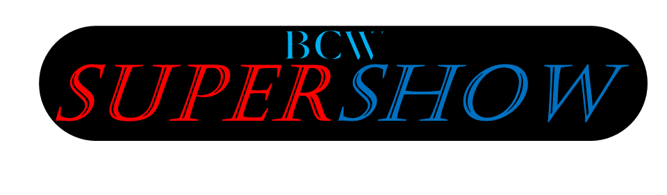 BCW Super-Show | CAW Wrestling Wiki | Fandom