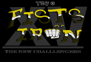 TCW* XV: Fists of Iron: The New Challengers | CAW Wrestling Wiki | Fandom
