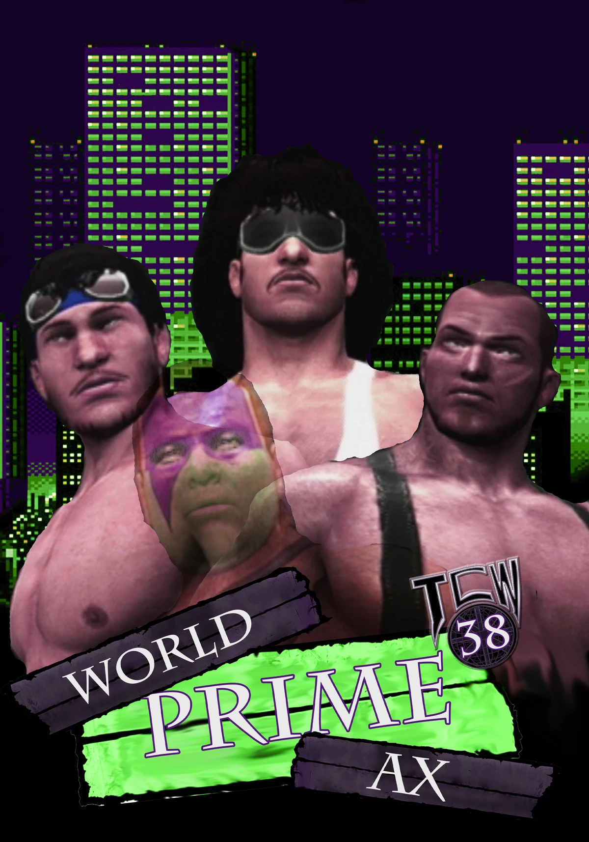 TCW* 38: World Prime Ax | CAW Wrestling Wiki | Fandom