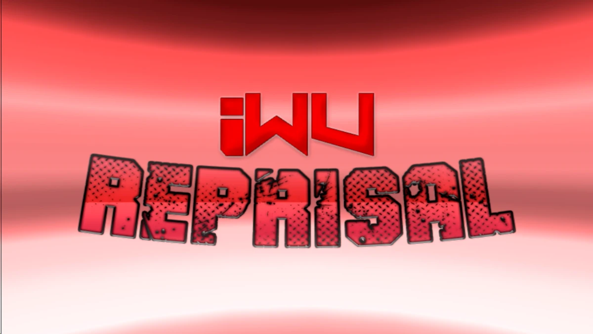 IWU Reprisal | CAW Wrestling Wiki | Fandom