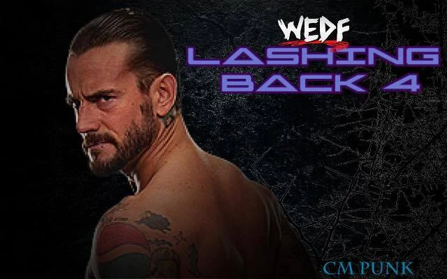 WEDF Lashing Back 4 | CAW Wrestling Wiki | Fandom