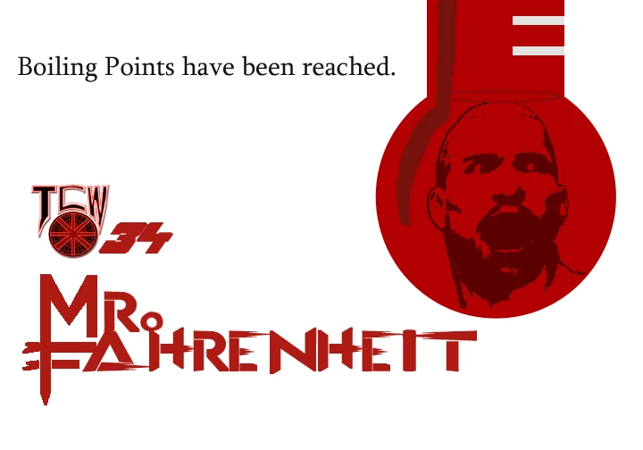 TCW* 34: Mr. Fahrenheit | CAW Wrestling Wiki | Fandom