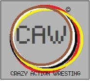 Crazy Action Wrestling | CAW Wrestling Wiki | Fandom