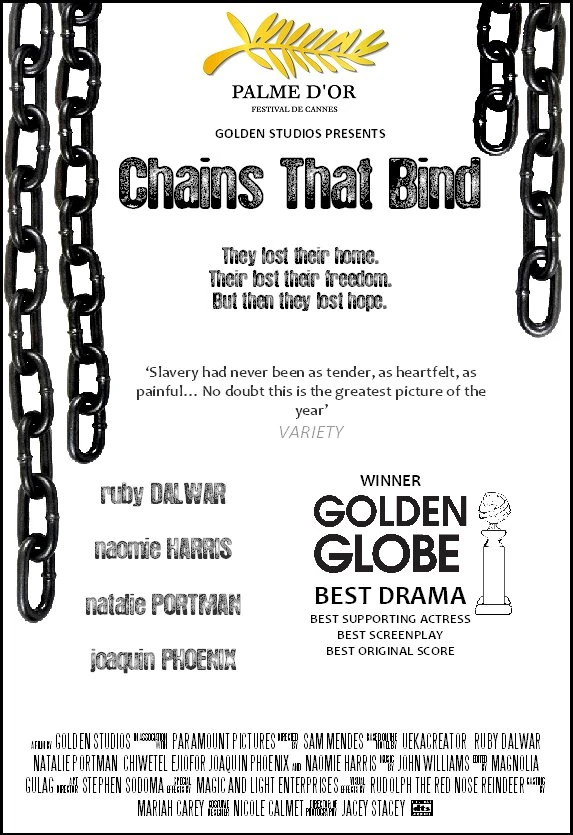 Chains that Bind | Create A Year Of Movies Archive | Fandom