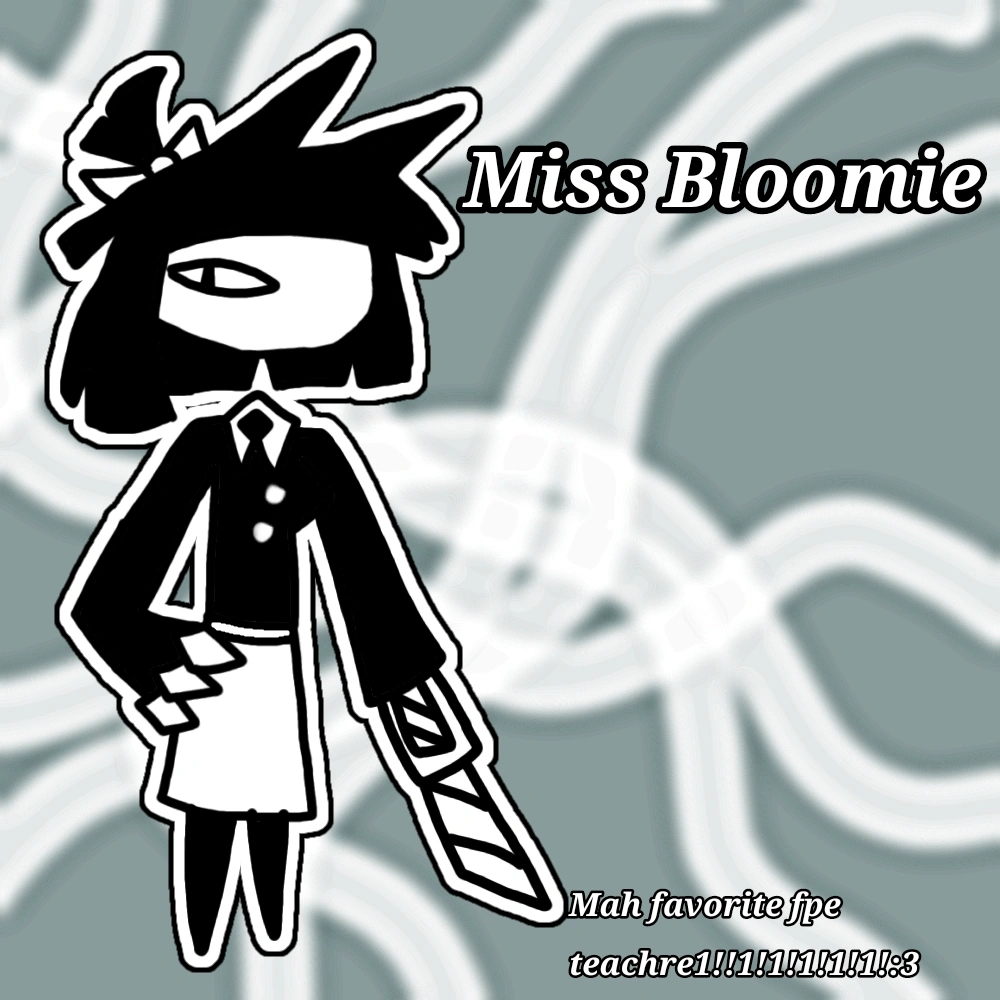 Miss Bloomie fanart bcuz yes:3 | Fandom