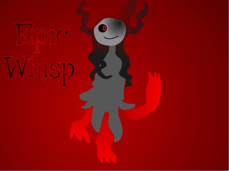 My epic whisp concept | Fandom