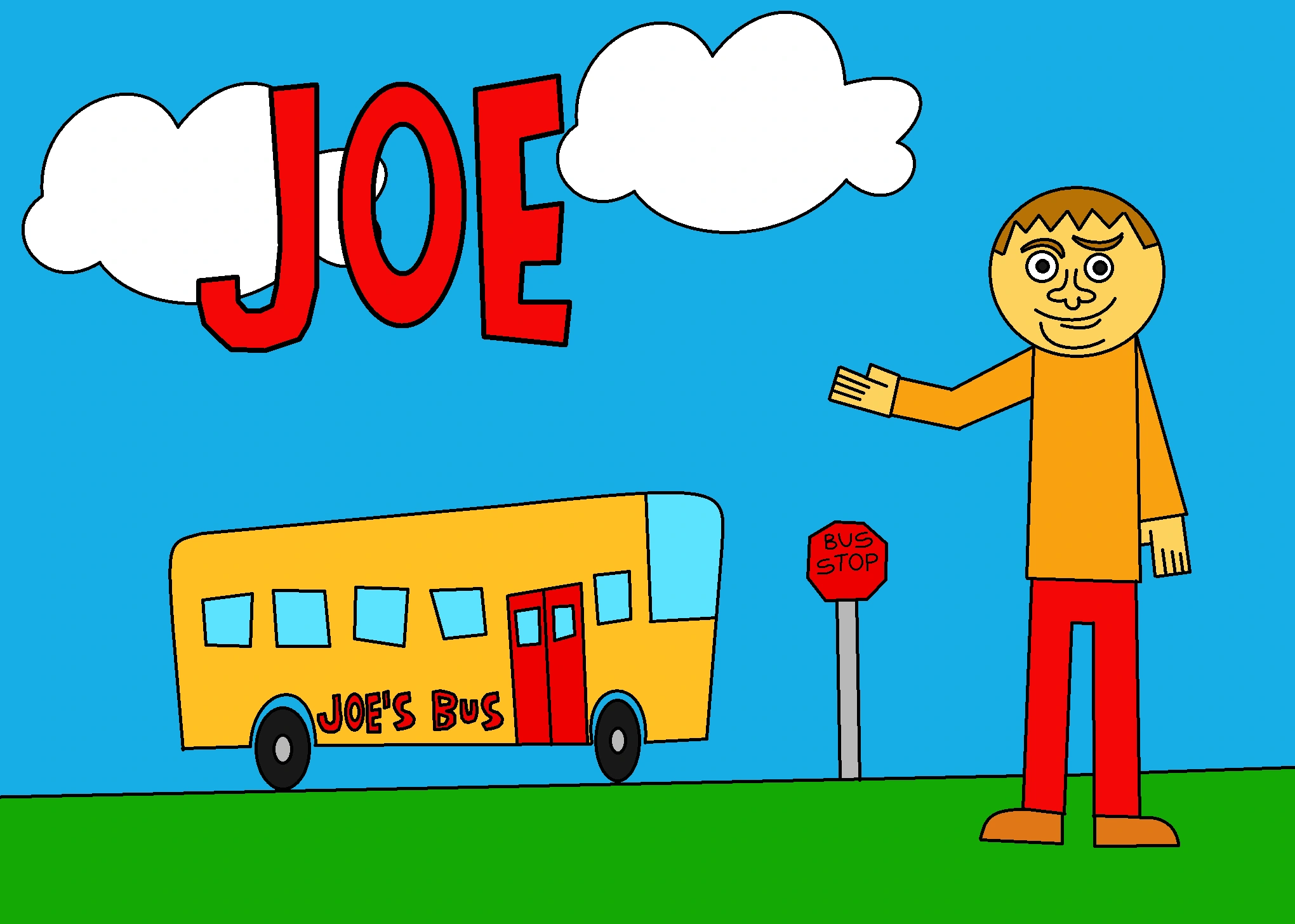 I also did a fanart of Joe BEFORE he possibly gave his bus to Baldi for ...