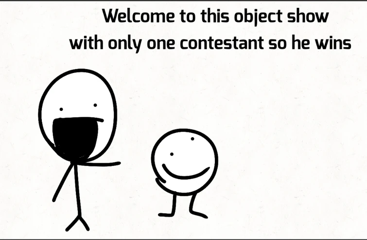 One contestant object show episode 1 - the finale | Fandom