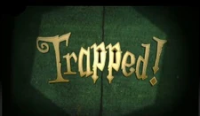 Trapped! | CBBC | Fandom