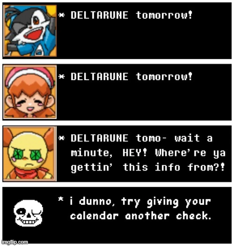 DELTARUNE tomorrow! Or so I've been told, anyway... | Fandom