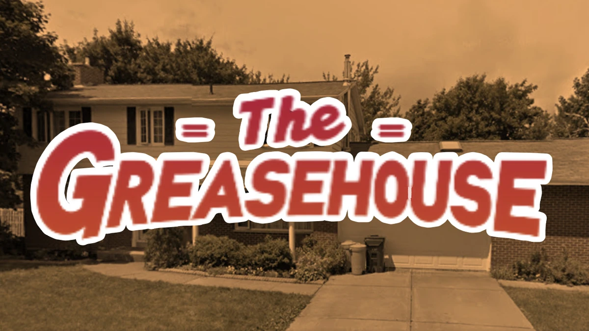The Greasehouse | Cape Breton Cinematic Universe Wiki | Fandom