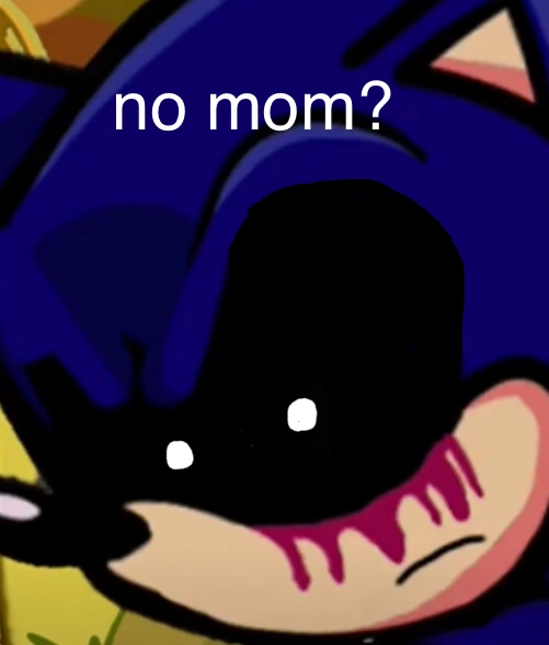 no mom? | Fandom