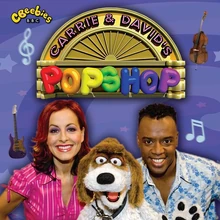 Carrie and David's Popshop | CBeebies Fanon Wiki | Fandom