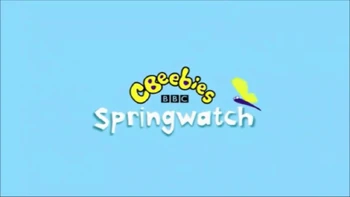 Springwatch | CBeebies Fanon Wiki | Fandom