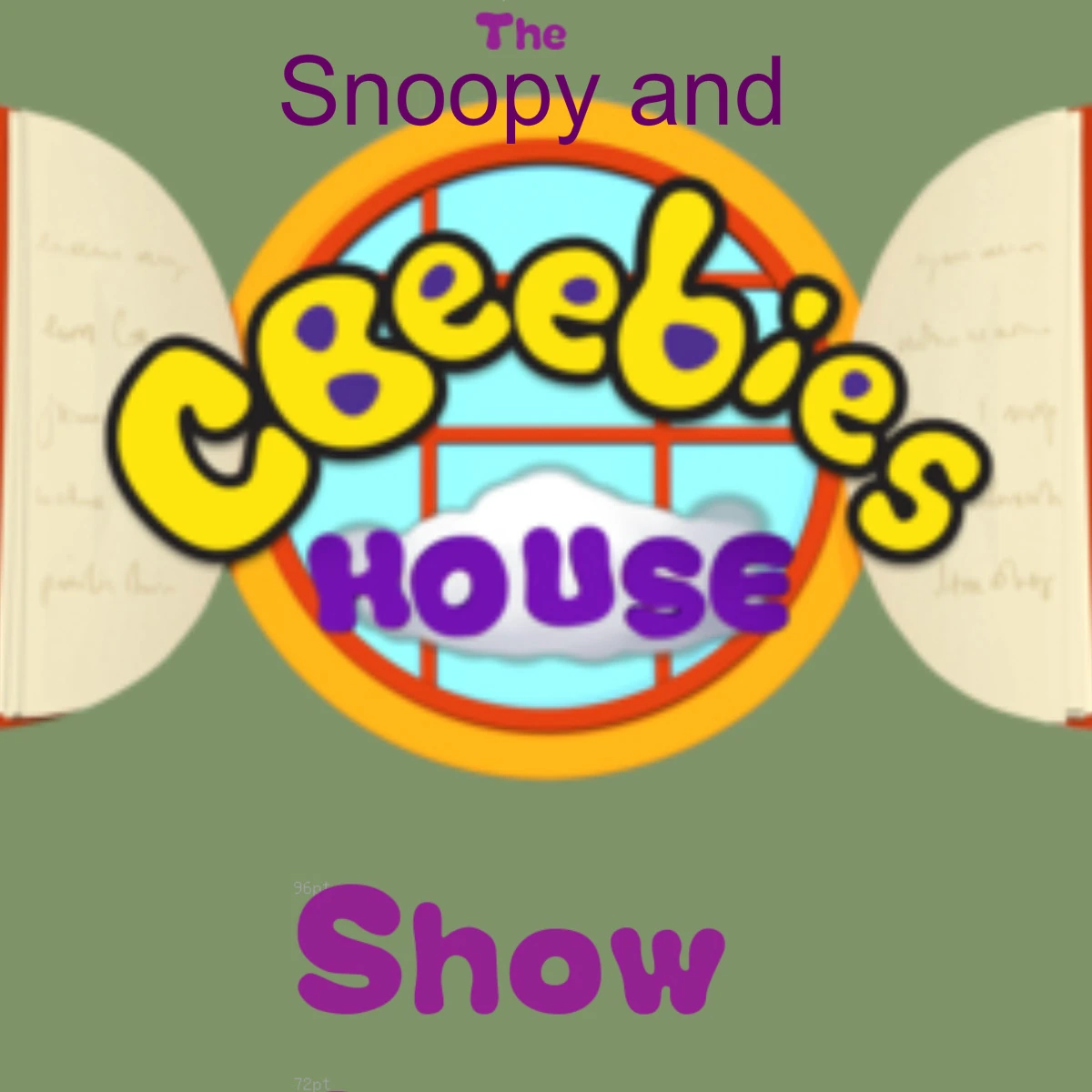 CBeebiepedia Fanon: The Snoopy and CBeebies House Show | CBeebies Fanon ...