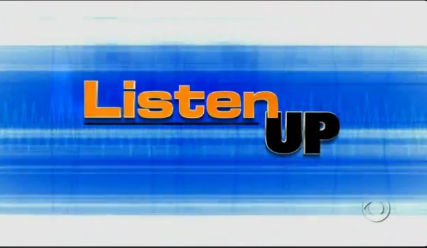 Listen Up! | CBS Broadcast Archives Wiki | Fandom