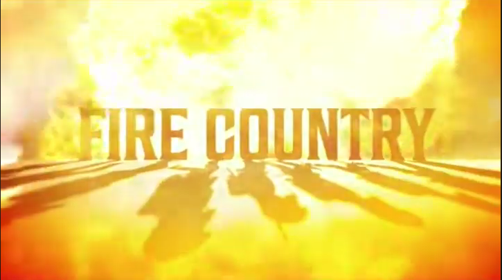 Fire Country | CBS Broadcast Archives Wiki | Fandom