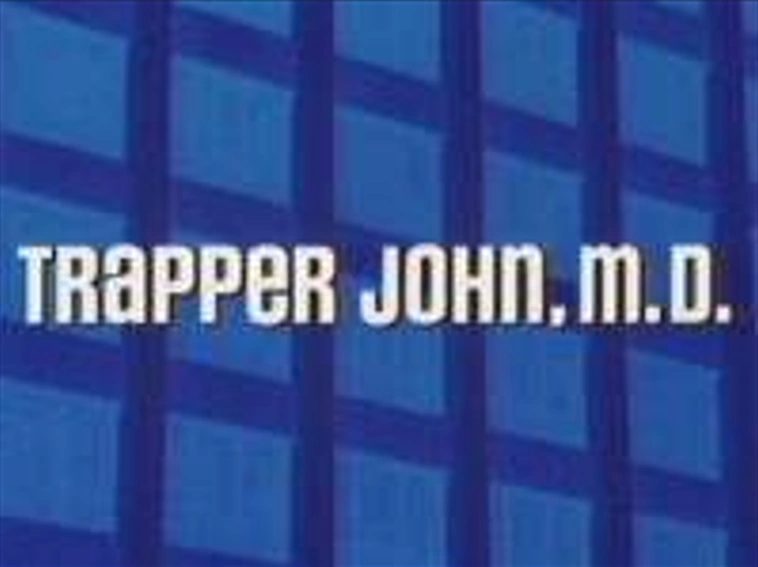 Trapper John, M.D. | CBS Broadcast Archives Wiki | Fandom