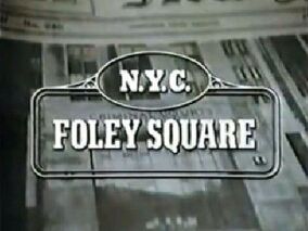 Foley Square | CBS Wiki | Fandom