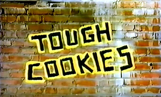 Tough Cookies | CBS Wiki | Fandom