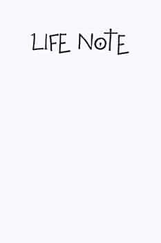 The Life Note!!! (Opposite Of The Death Note) | Fandom