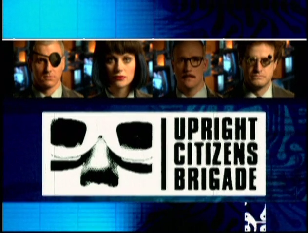 Upright Citizens Brigade | Comedy Central Broadcast Archives Wiki | Fandom