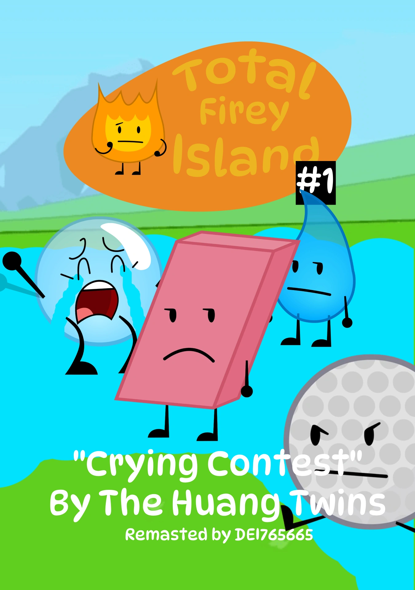 Total Firey Island #1 REMASTED coming soon... | Fandom