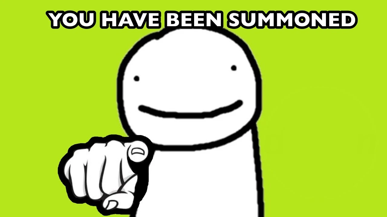 You have been summoned | Fandom