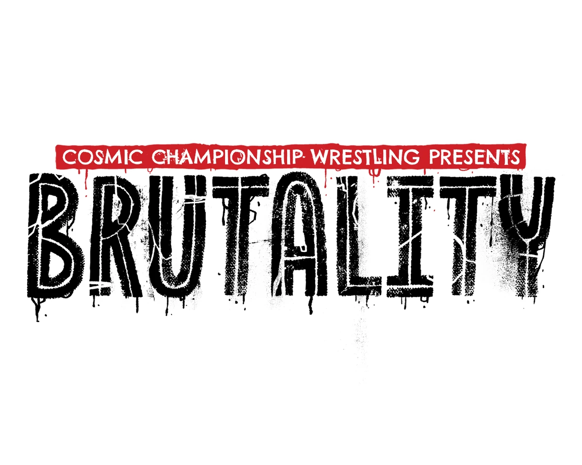 Brutality '23 | Cosmic Championship Wrestling Wiki | Fandom