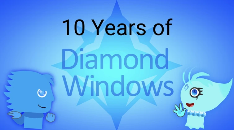 Discuss Everything About DiamondWindows Wikia | Fandom