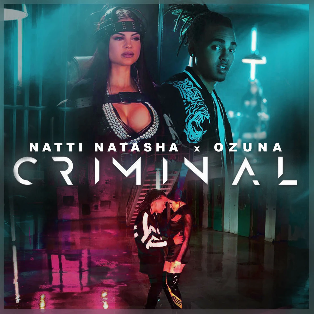 Criminal (Natti Natasha x Ozuna) | Canciones del mundo Wiki | Fandom