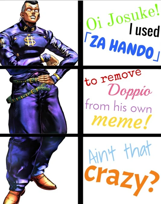 Day 6/∞ of Posting an Oi Josuke Meme | Fandom