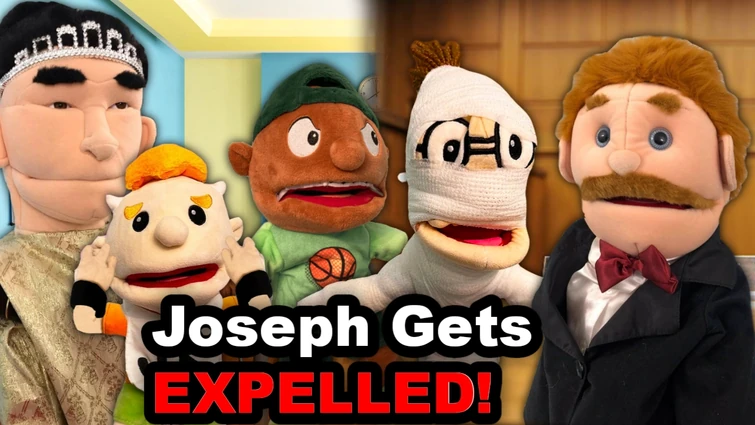Sml idea: Joseph Gets Expelled | Fandom