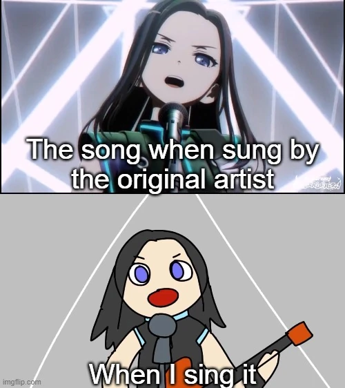 When you're a bad singer | Fandom