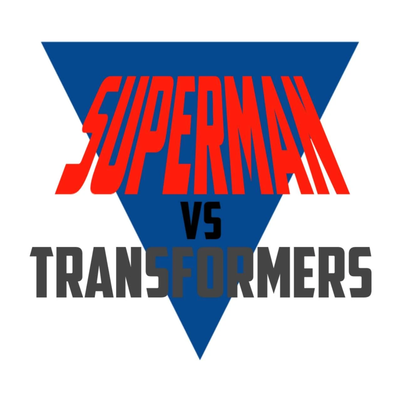 Superman vs Transformers. | Fandom